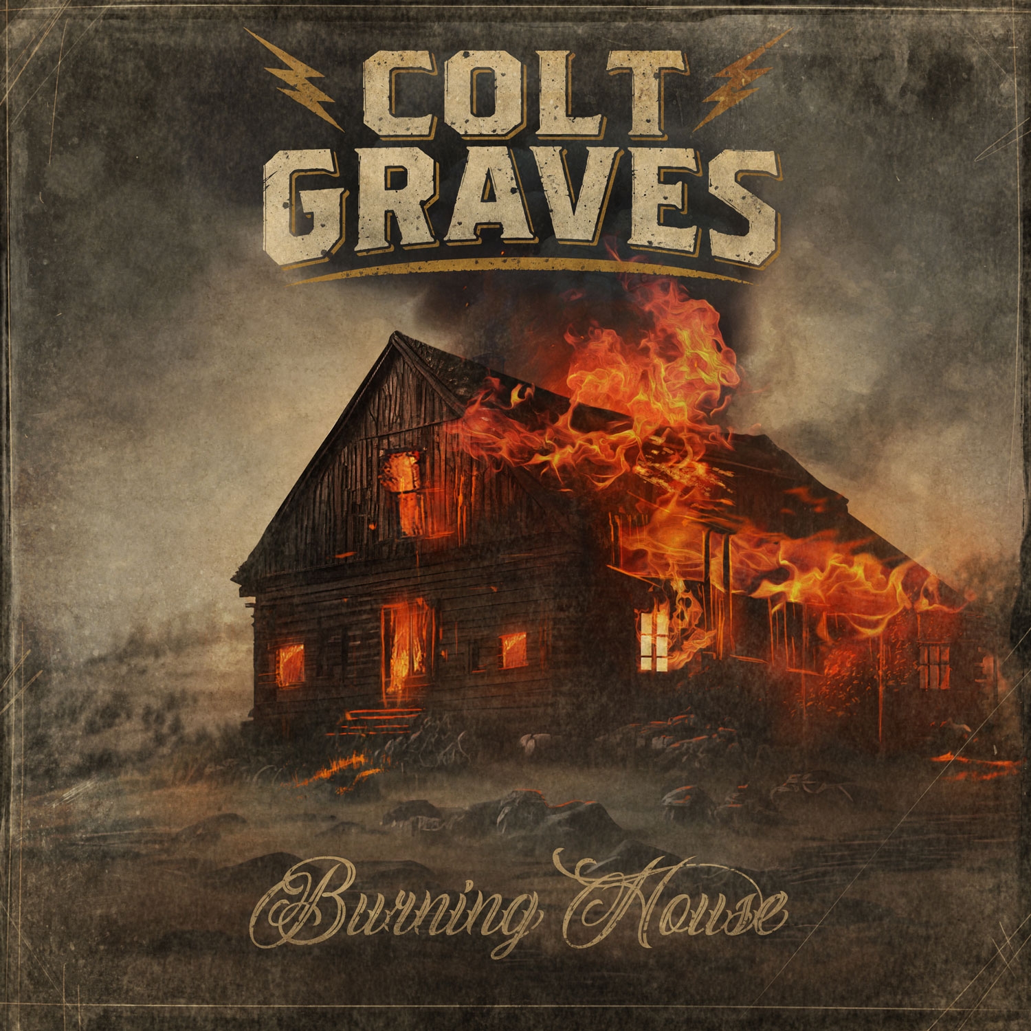 Burning House - Colt Graves